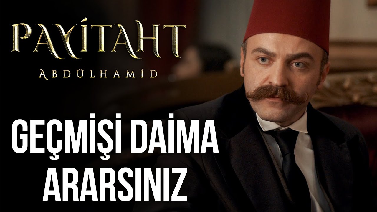 Talat Bey ve Sabahaddin Tertip Peşinde I Payitaht Abdülhamid 124. Bölüm ...