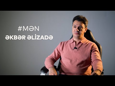 Mən Əkbər Əlizadə