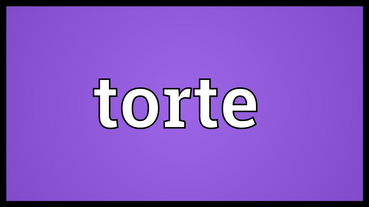 Torte Meaning - YouTube
