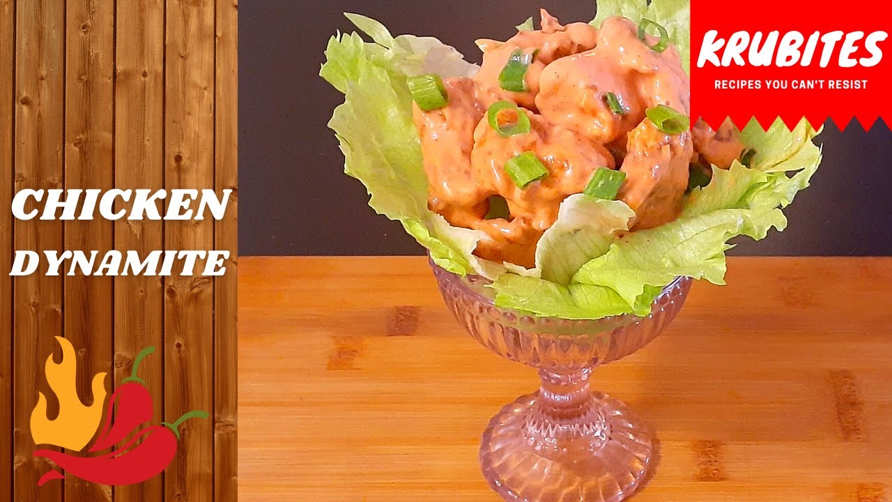 Dynamite Chicken | Spicy | Irresistible Flavour | Quick & Easy Recipe ...