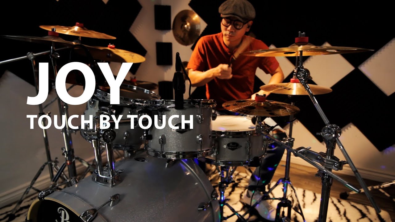 Touch By Touch - Joy - Drum Cover - YouTube