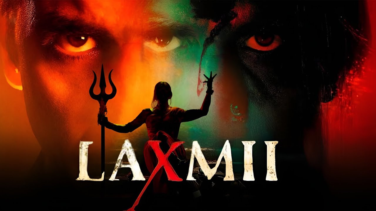 Laxmii Full HD | Akshay Kumar, Kiara Advani, Sharad Kelkar | Horror ...