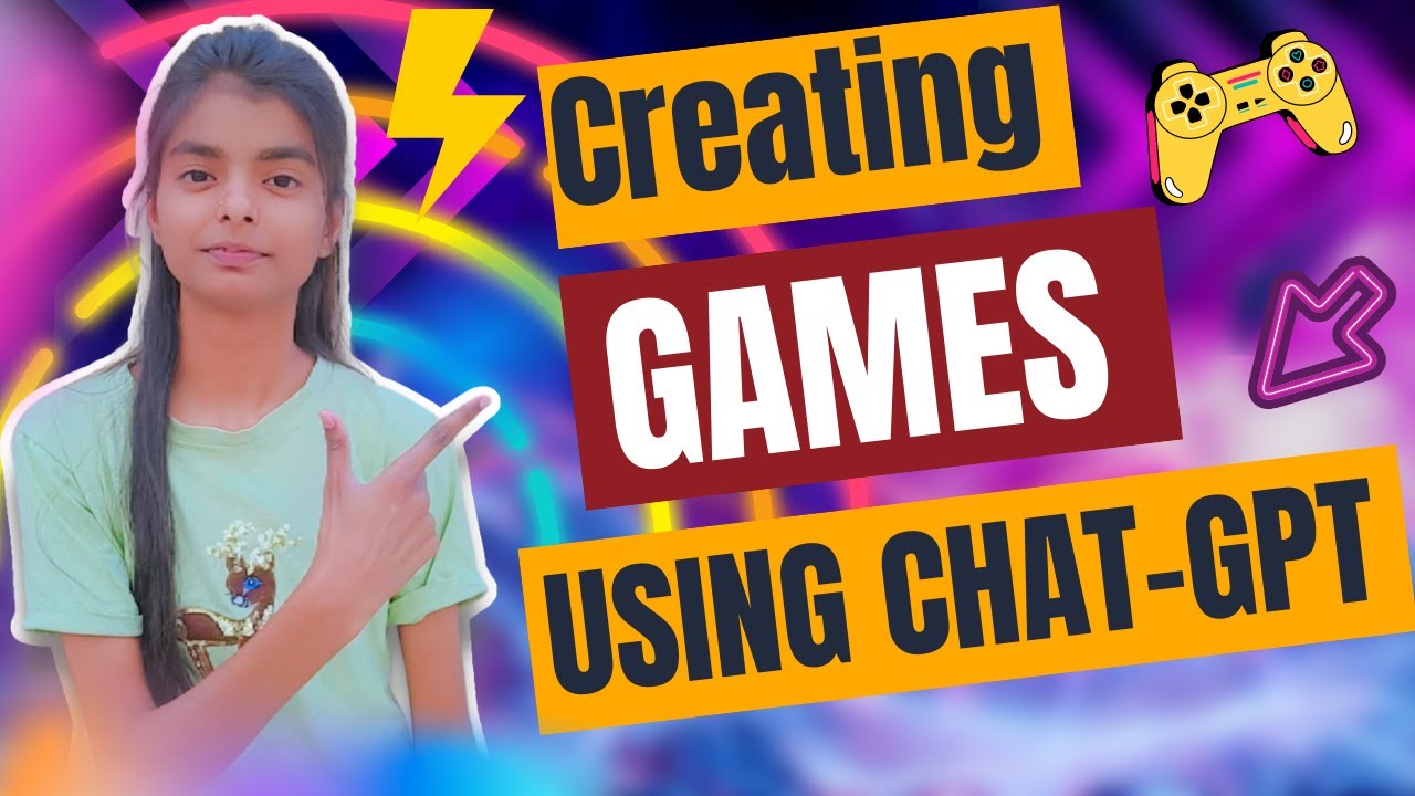 Create Games Without Coding Using Chat Gpt4 Create Game In Very Simple Way Hindi Youtube