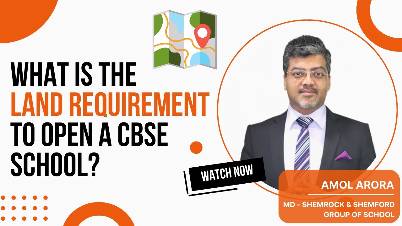 What is the Land Requirement to Open a CBSE School? [ Updated 2026 ...