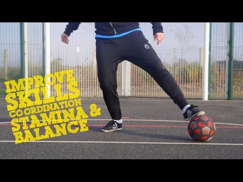How to improve Football Skills, Stamina, Balance and co-ordination ...