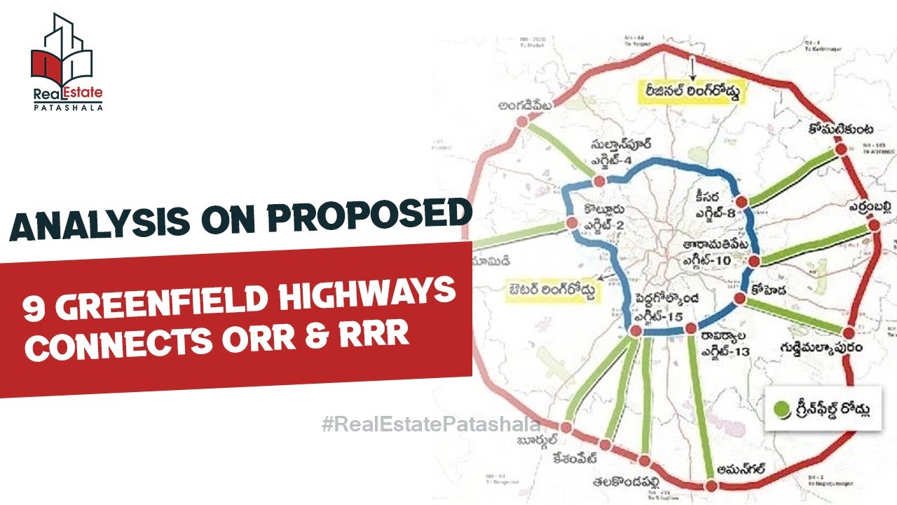 Analysis on proposed 9 Greenfield Highways connects ORR & RRR - YouTube