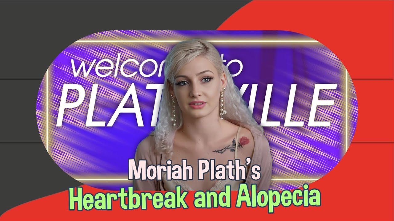 Moriah Plath's Emotional Journey: Battling Alopecia After Heartbreak | Welcome To Plathville ...