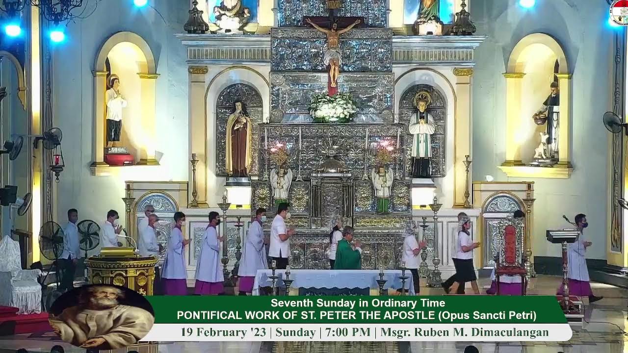 19 FEBRUARY '23 (7:00 PM/ Sunday) | PONTIFICAL WORKS OF ST. PETER THE ...