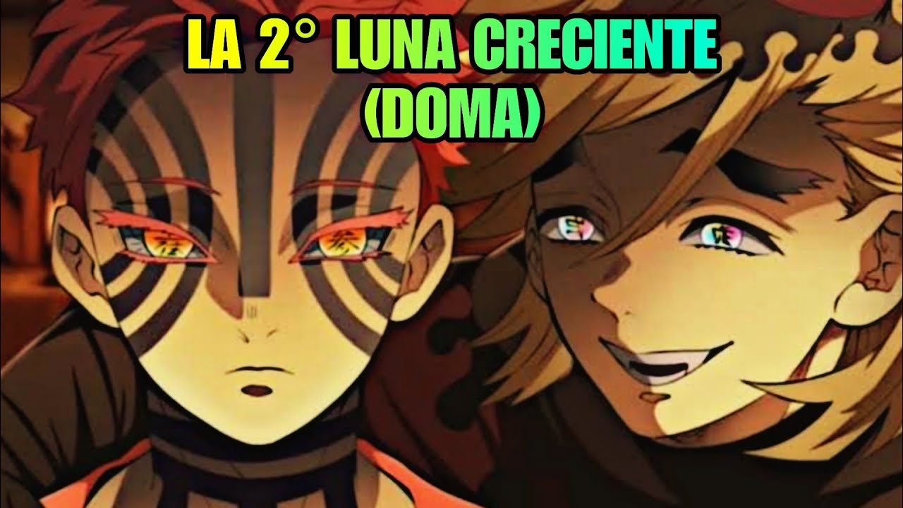 DOMA LA 2° LUNA CRECIENTE (HISTORIA) | Demon Slayer - YouTube