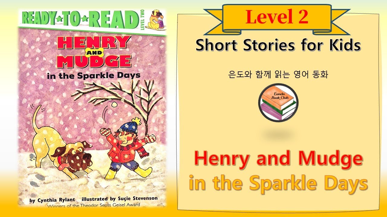 Henry and Mudge in the Sparkle Days - Ready to Read [Level 2] Eundo ...