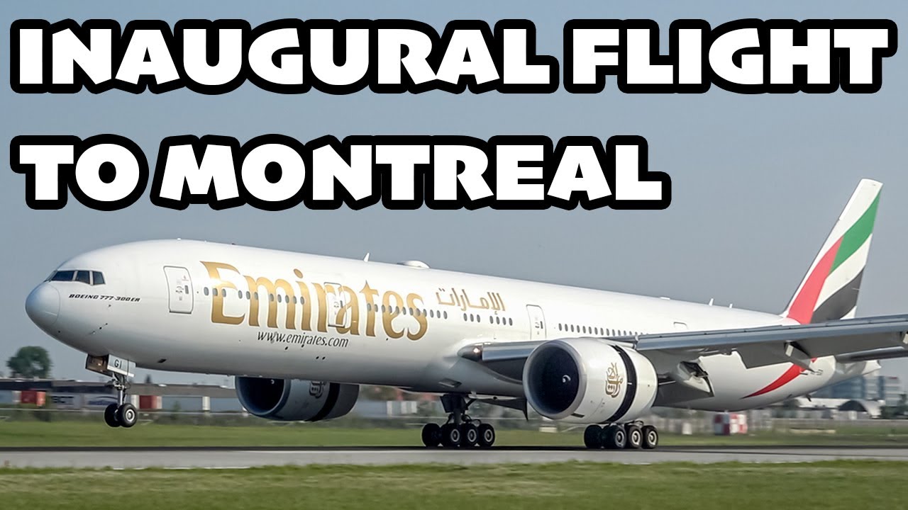 INAUGURAL FLIGHT TO MONTREAL! Emirates Boeing 777-300ER Close Up action ...