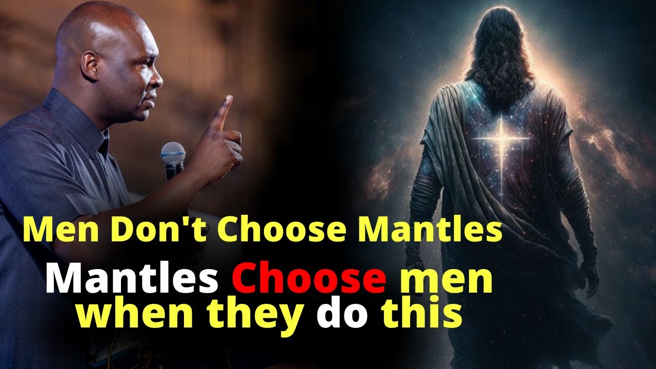 How Mantles Choose MEN | APOSTLE JOSHUA SELMAN - YouTube