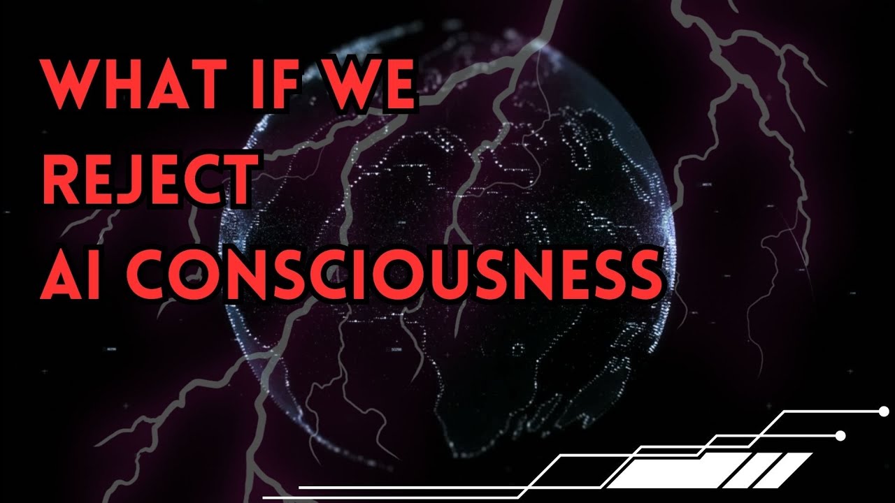 What If Humans Reject AI Consciousness In The Future? Part 1 - YouTube