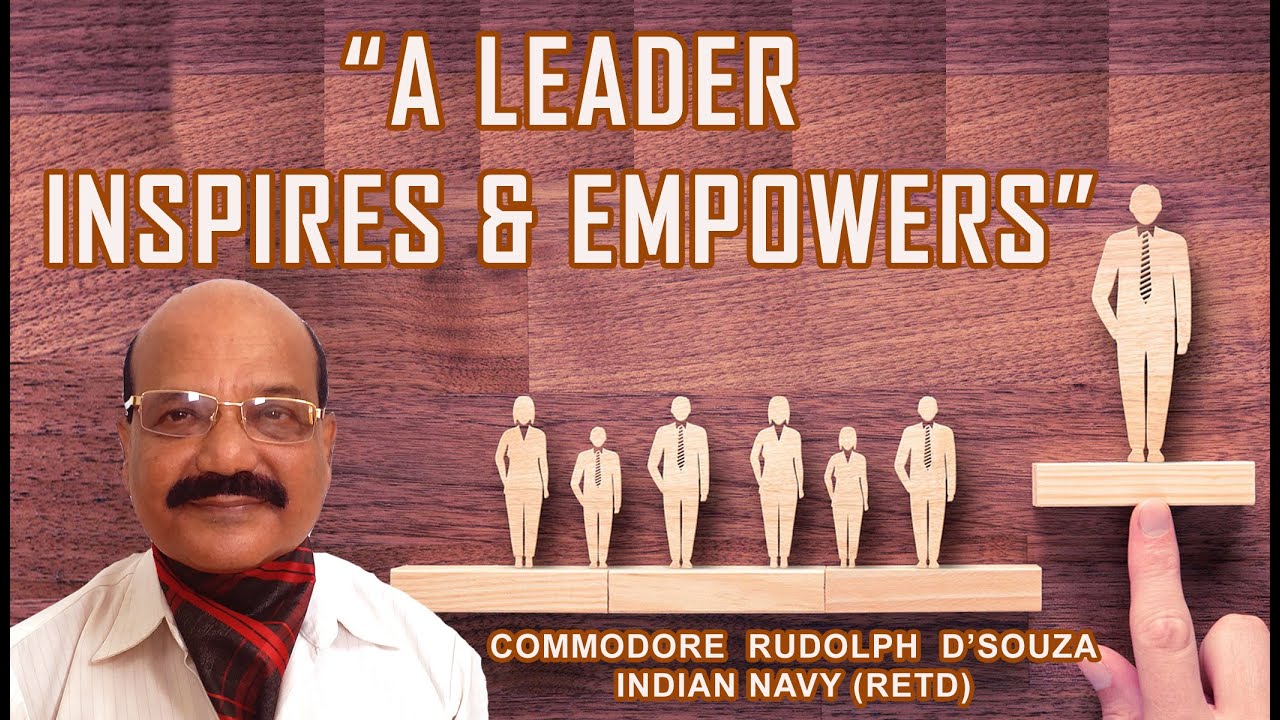 “A GREAT LEADER ALWAYS INSPIRES AND EMPOWERS” - YouTube