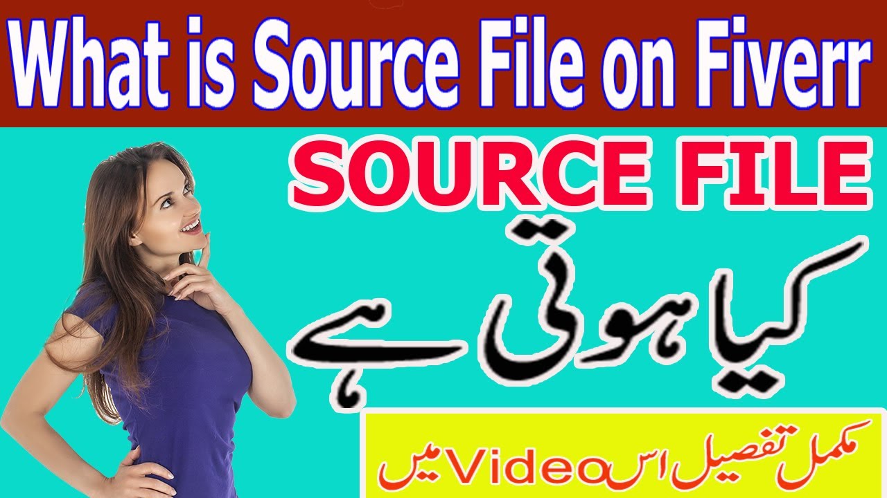 What Is Source File On Fiverr In Urdu I How To Create Source File For What Is Source File On Fiverr In Urdu I How To Create Source File For