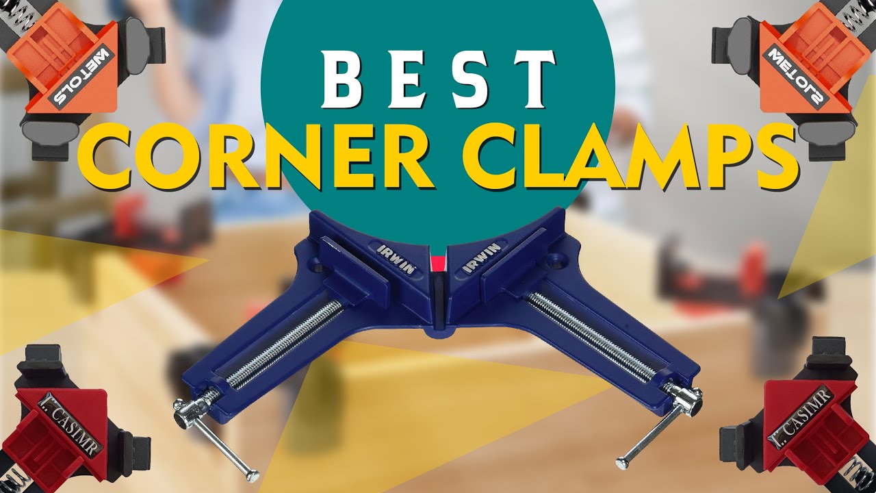 Top 5 Best Corner Clamps for the Money [Woodworking Tool Tips] - YouTube