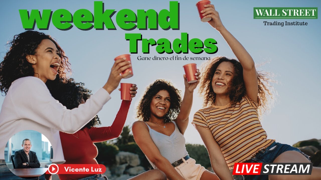 Curso Bolsa de Valores: Weekend trades - YouTube