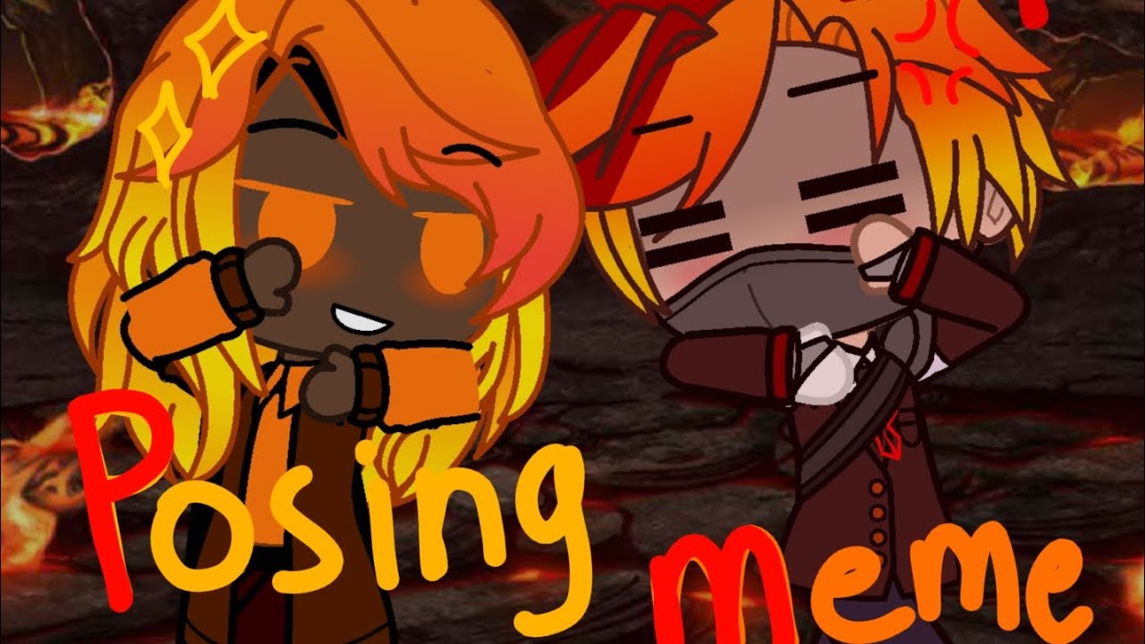 posing meme (I tried my best) - YouTube