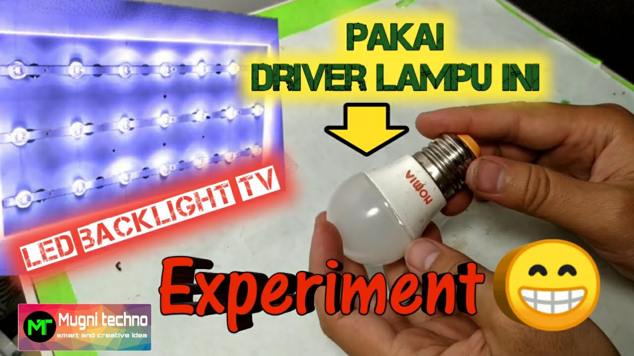Eksperimen terbaru cara menyalakan backlight led Tv dengan driver lampu ...