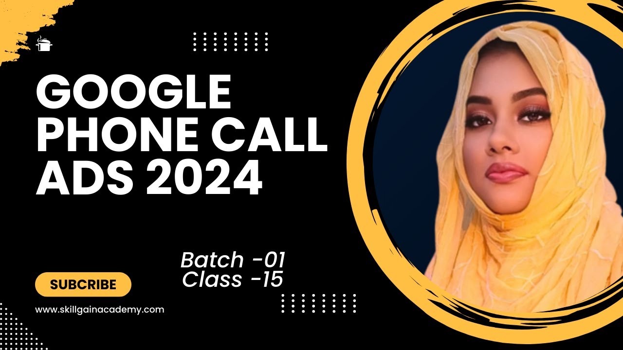 How to setup Google Phone Call Ads Campaign || Class -15 || Labony ...