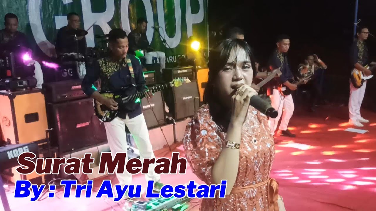 Star Group Kota Pontianak - SURAT MERAH ( Tri Ayu Lestari ) - YouTube