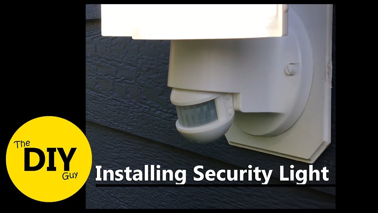Install Security Motion Sensor Light - YouTube