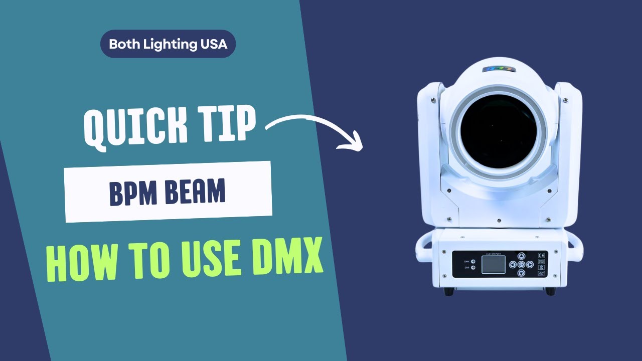 How To Use DMX on a BPM Beam | Both Lighting USA - YouTube