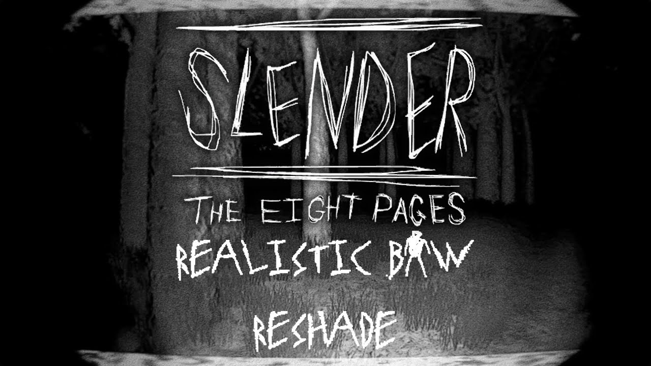 Slender The Eight Pages. With Black and White VHS Reshade (MH Mode ...