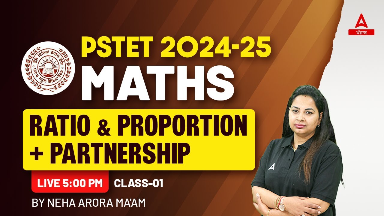 PSTET 2024 Preparation | PSTET Maths Classes | Ratio And Proportion ...