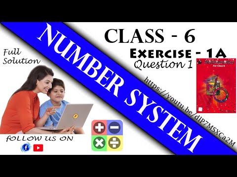 Number System | Class 6 Exercise 1A Question 1 | RS Aggarwal | Rs ...