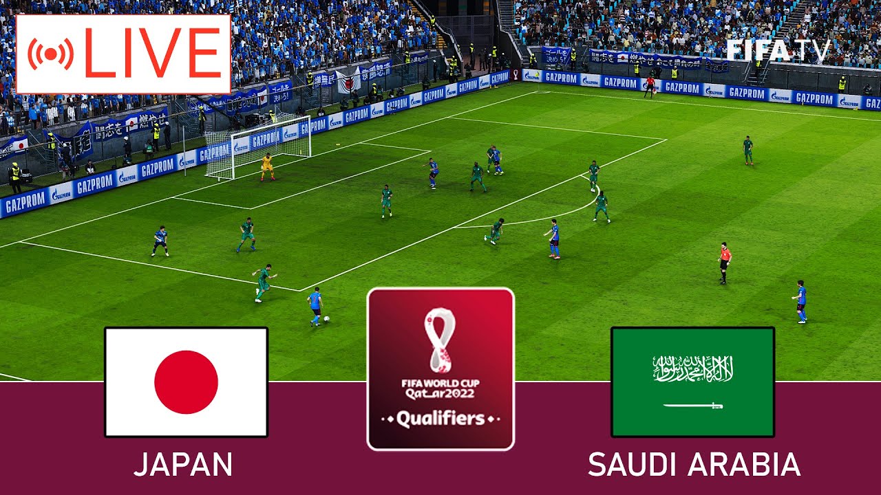 اليابان ضد السعودية | JAPAN vs SAUDI ARABIA | MATCH LIVE - World Cup ...