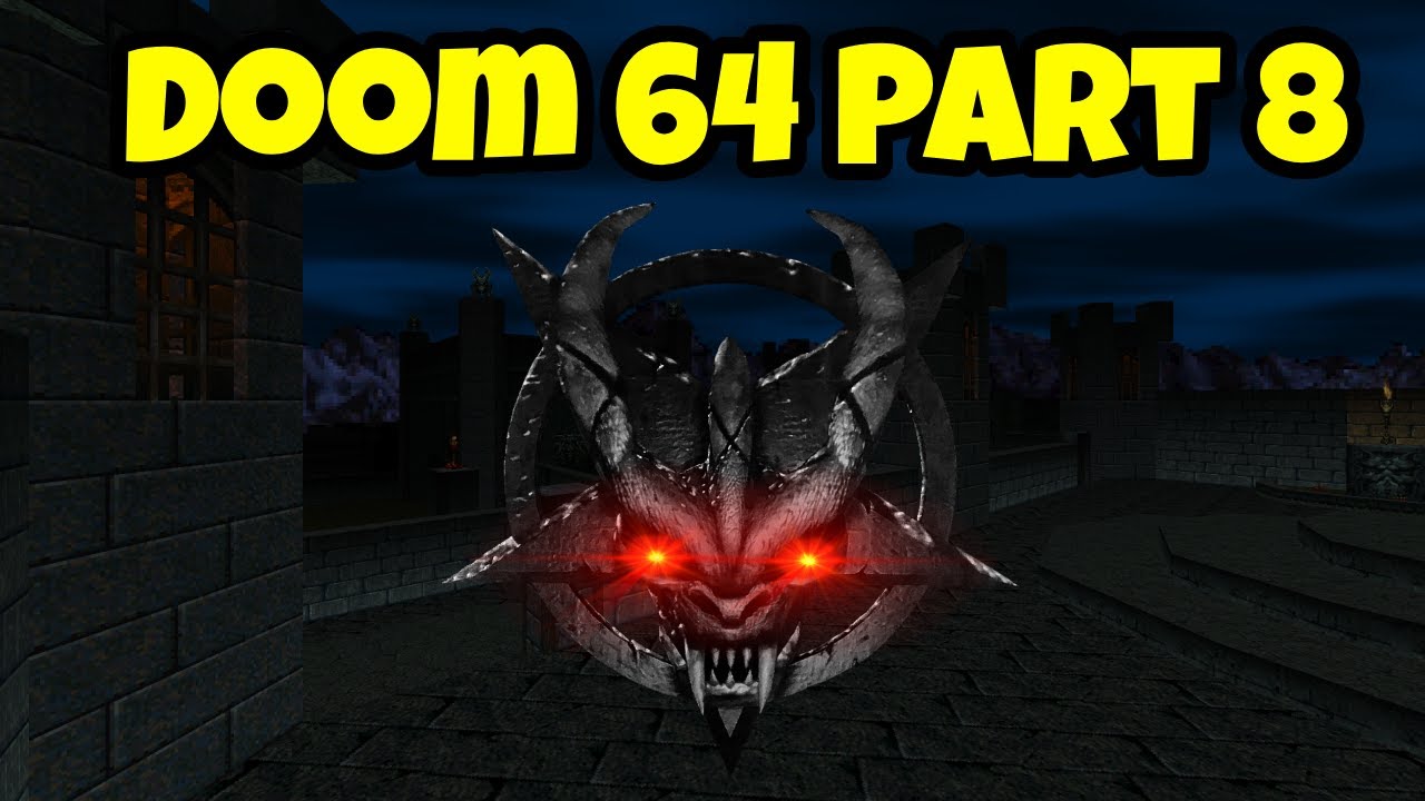Doom 64 Part 8 level 17 - level 18 - level 19 (Gameplay No Commentary ...