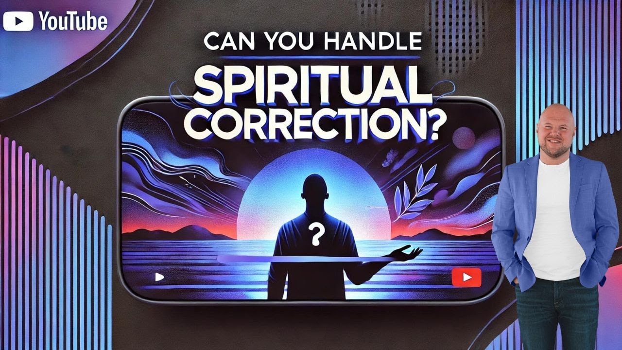 A Father's Heart (Can YOU Handle Spiritual Correction?) - YouTube