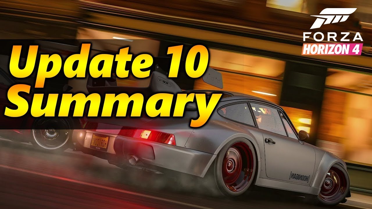 Update 10 Overview | Forza Horizon 4 - YouTube