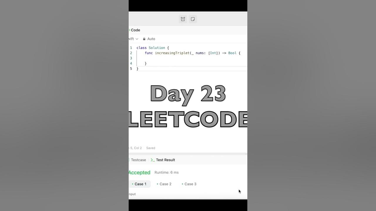 Day 23 Leetcode Problem 334 Swift Leetcode Coding Swift Swiftui 3470