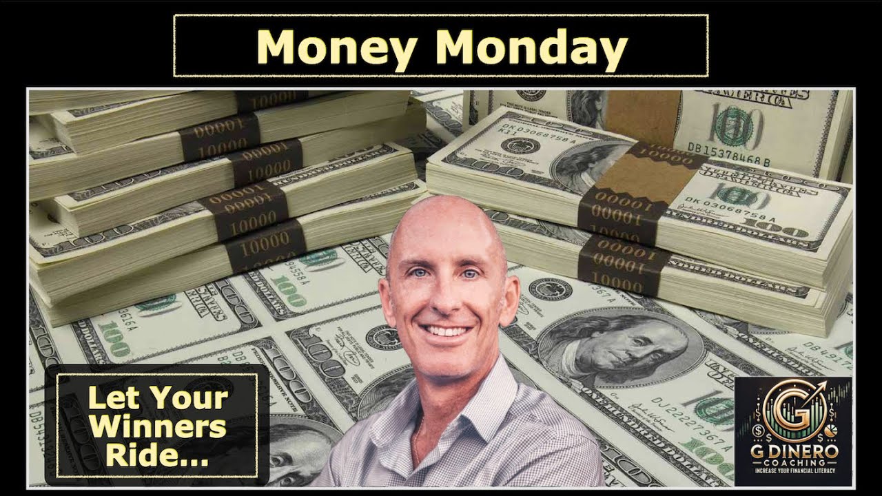 🤑 Money Monday 💵 → 🤔 Let Your Winners Ride!! 💰 [4k] - YouTube