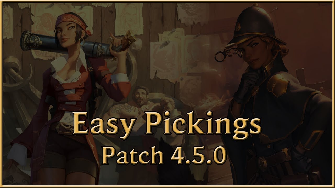 Easy Pickings - Patch 4.5.0 - YouTube