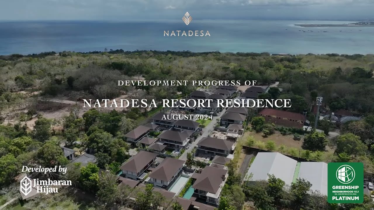 Development Progress August 2024: Natadesa Resort Residence - YouTube