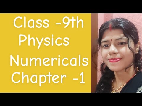 CLASS -9th physics Numericals Chapter -1आंकिक प्रश्नोत्तर - YouTube