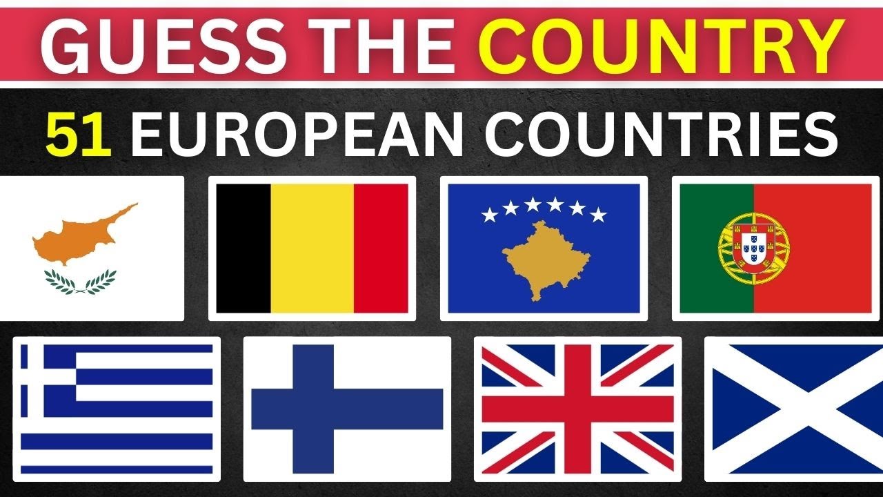 Guess and Learn All 51 European Countries Flags | Flag Quiz #quiz # ...