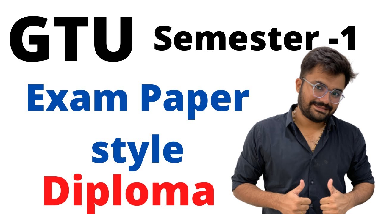 GTU | sem -1 | Diploma | Paper style | Exam - YouTube