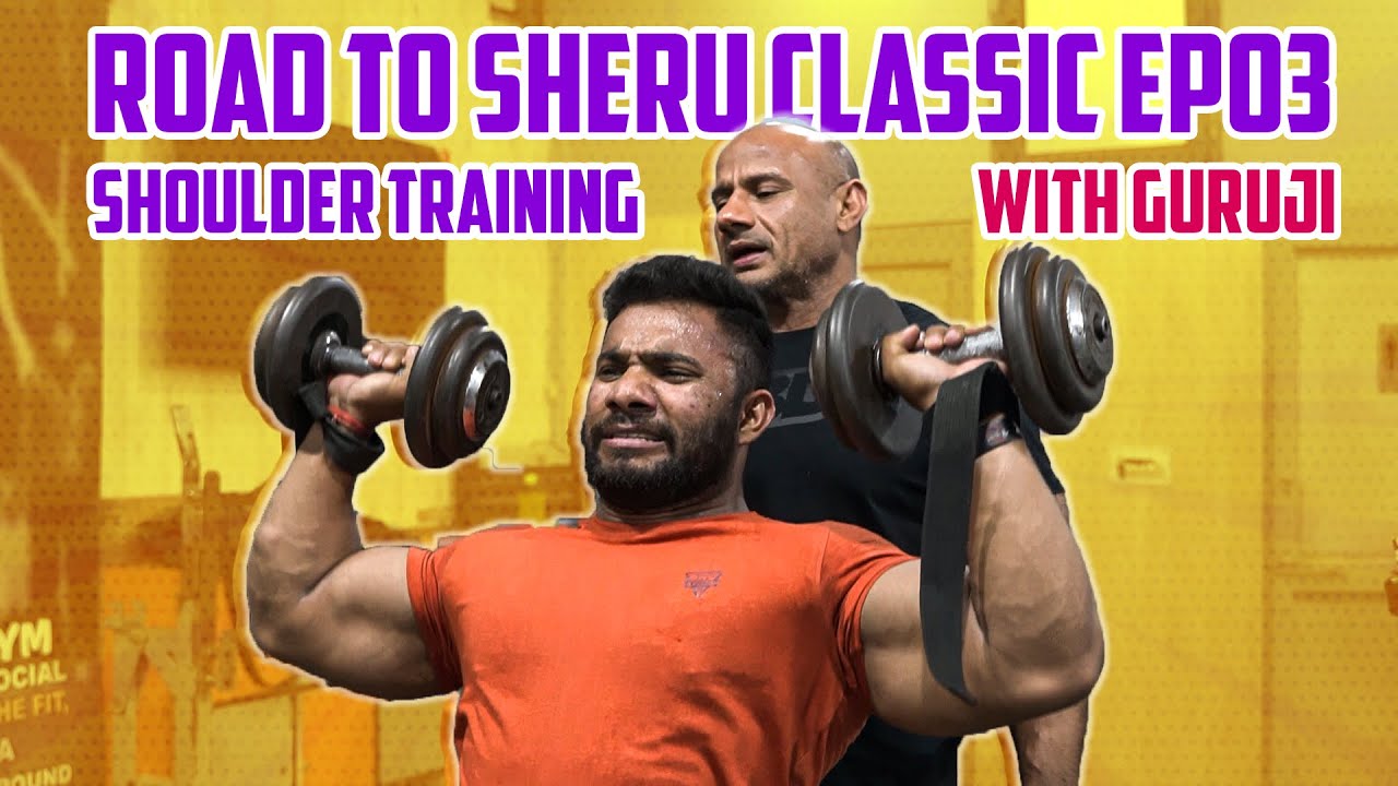 Massive Shoulder Workout With Guru Ji Mr Mukesh Gahlot|| Ep-03 - YouTube