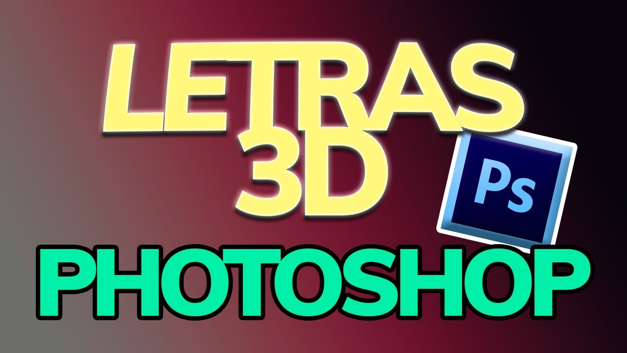 Cómo hacer LETRAS 3D en PHOTOSHOP (Fácil y Rápido) - YouTube