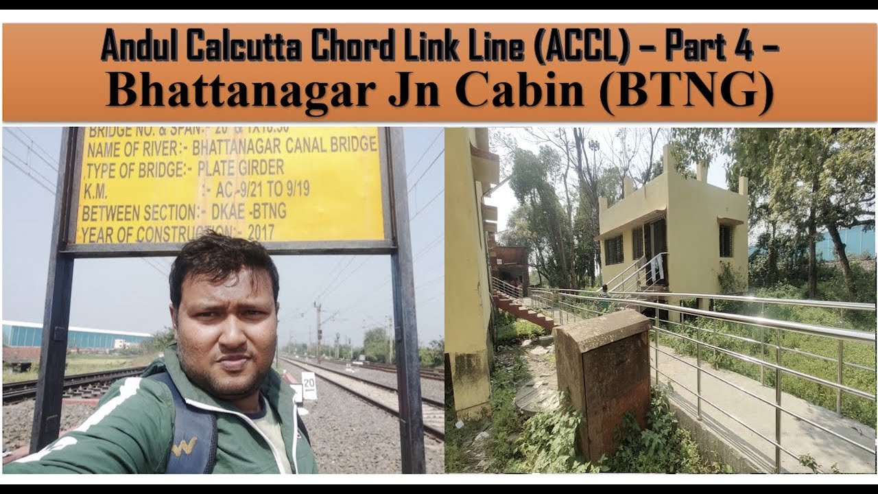 Bhattanagar Jn Cabin - BTNG - Andul Calcutta Chord Link (ACCL) - EP04 - YouTube