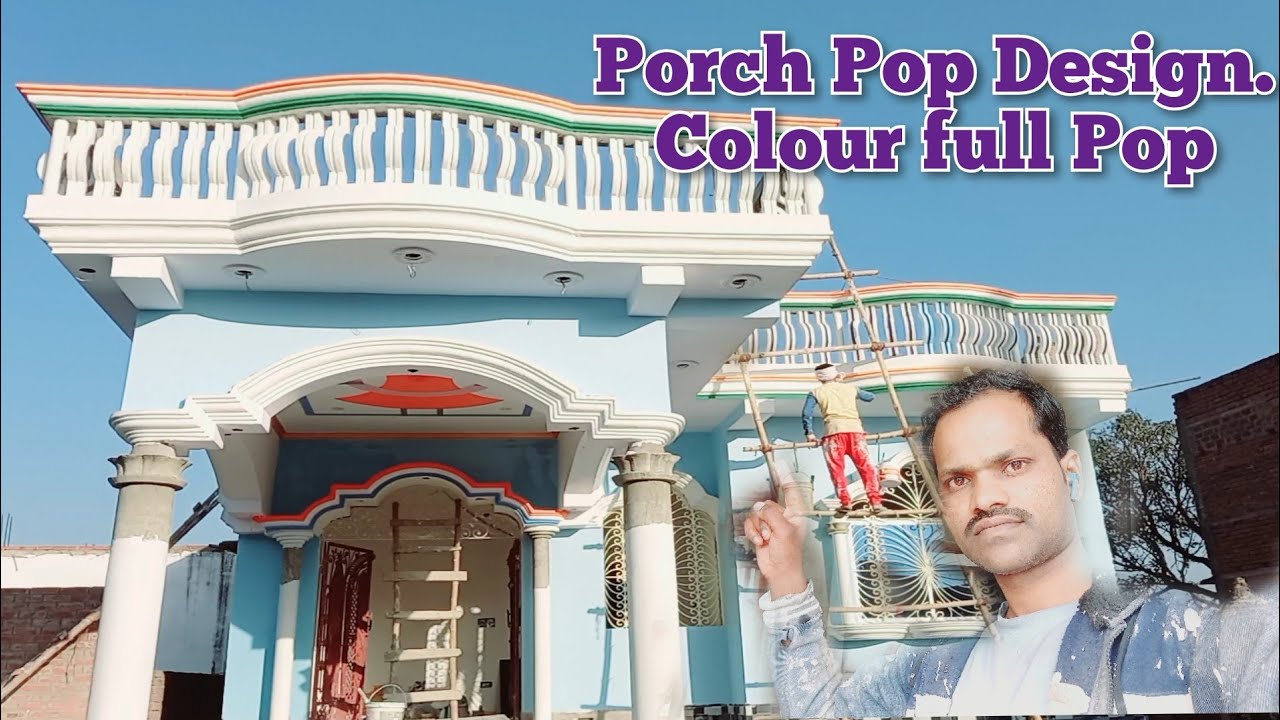Colourfull porch pop design.porch pop design#plasmins@santoshpopdesign ...