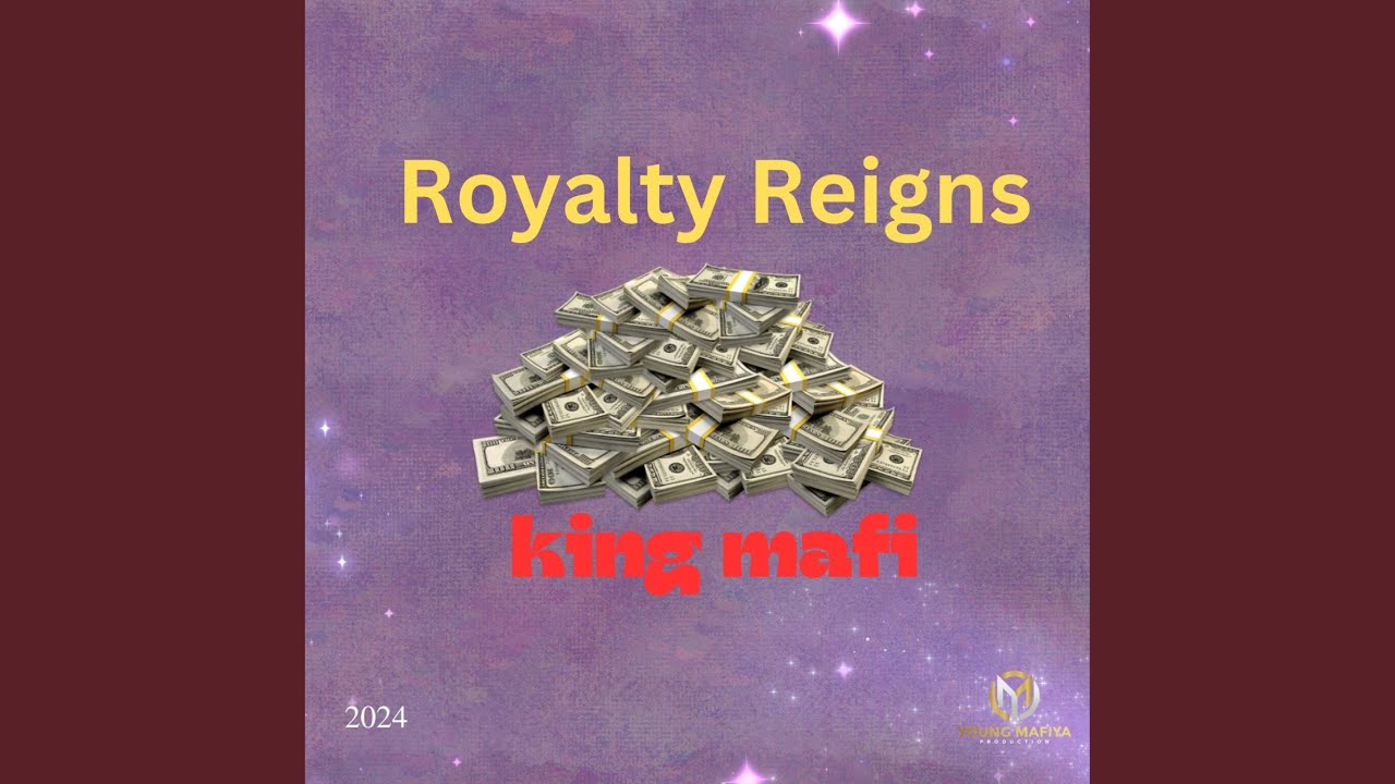 Royalty Reigns - YouTube