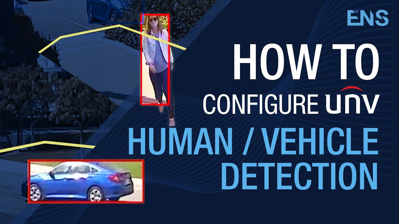 How to Configure Human / Vehicle Detection & Classification | Web ...