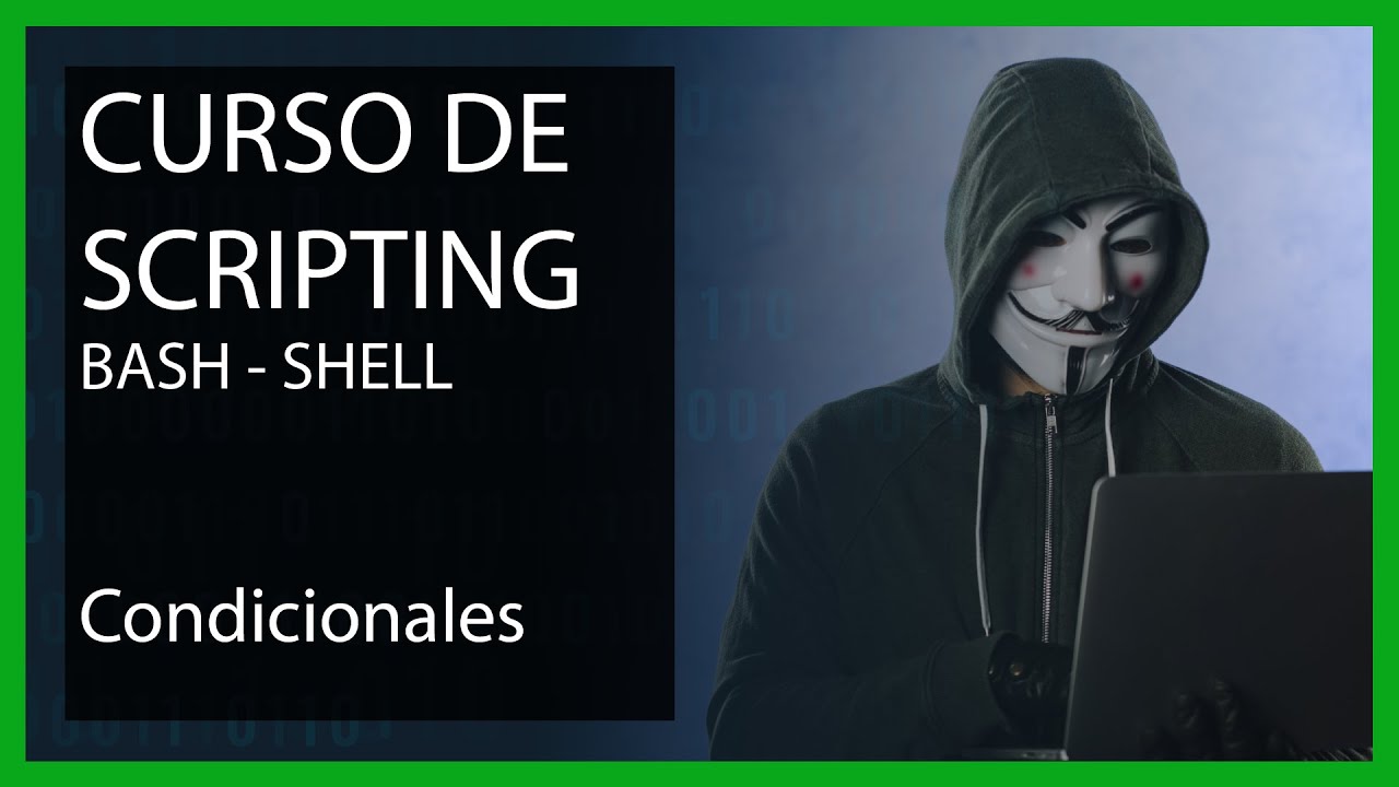 Curso De Scripting Bash Shell Condicionales Youtube