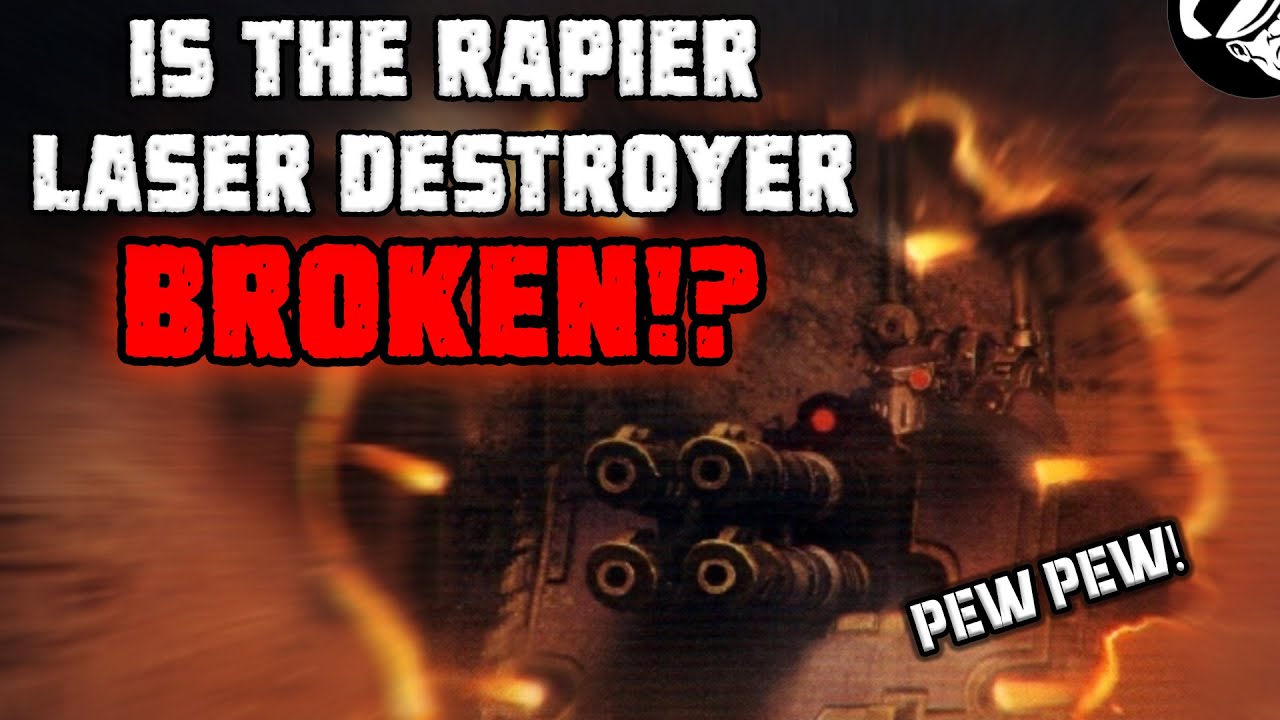Is the Rapier Laser Destroyer BROKEN? | 10th Edition | Astra Militarum ...
