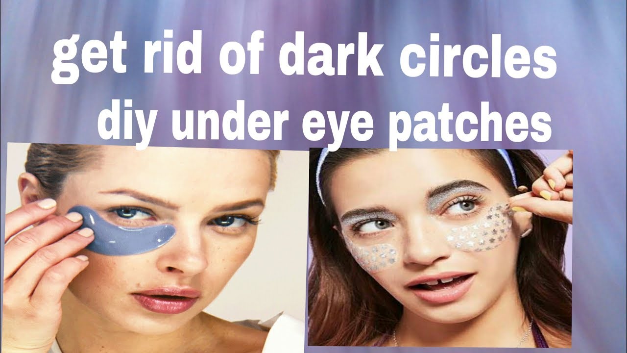 Diy under eye patches to get rid of dark circles. - YouTube